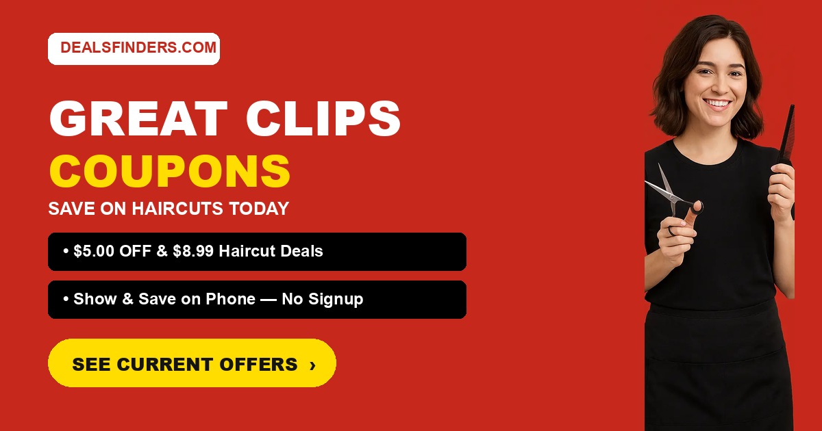 Great Clips Coupons by State — 48 States (October 2026) | DealsFinders